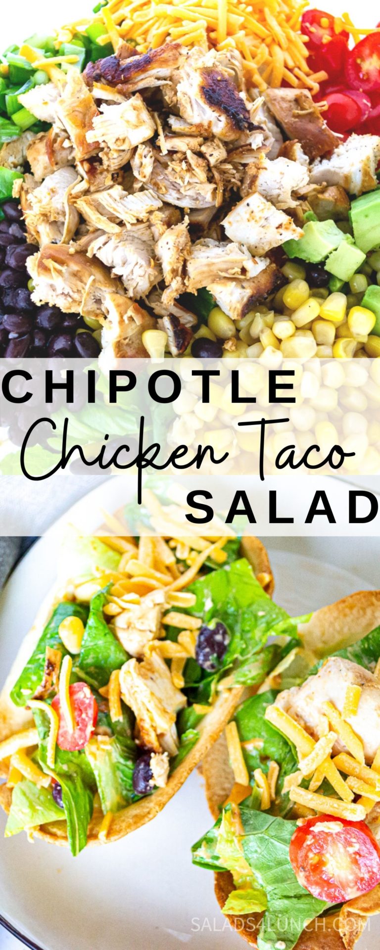 Best Ever Chipotle Chicken Taco Salad » Salads for Lunch