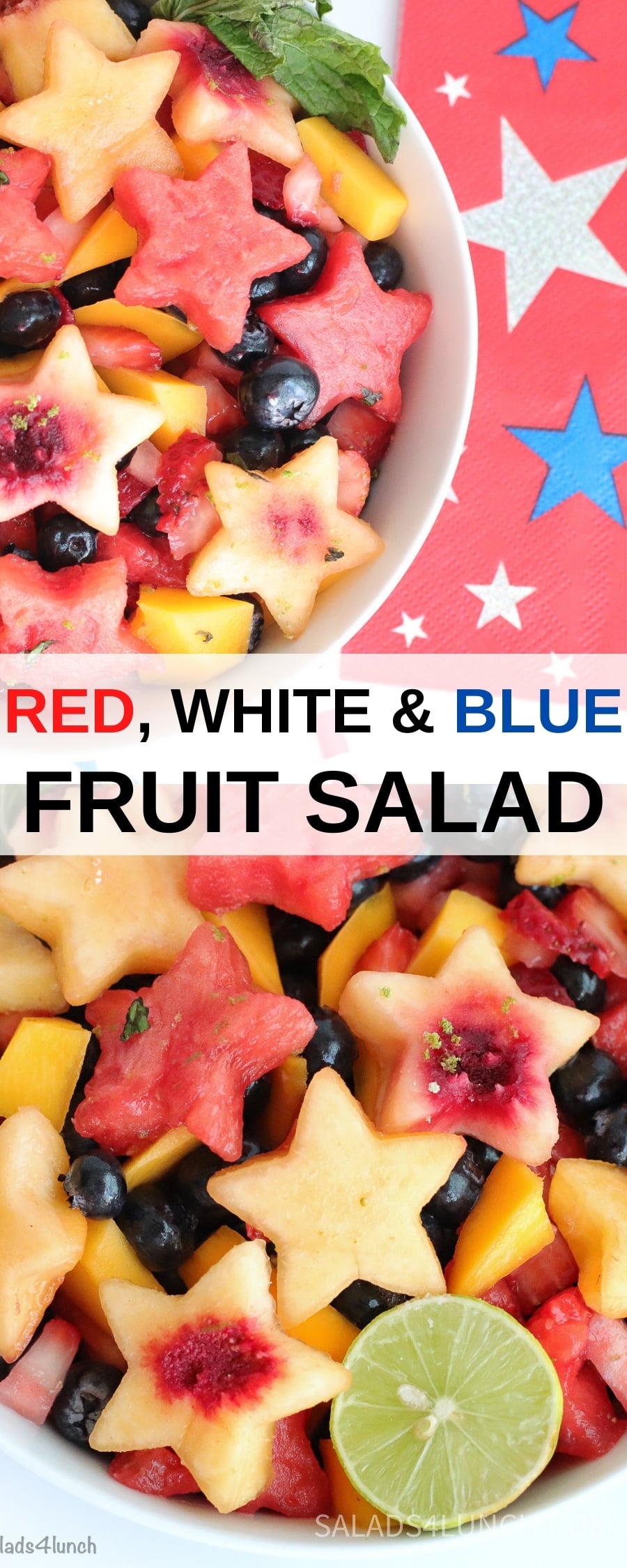 Super Fun Red, White and Blue Fruit Salad | Salads for Lunch