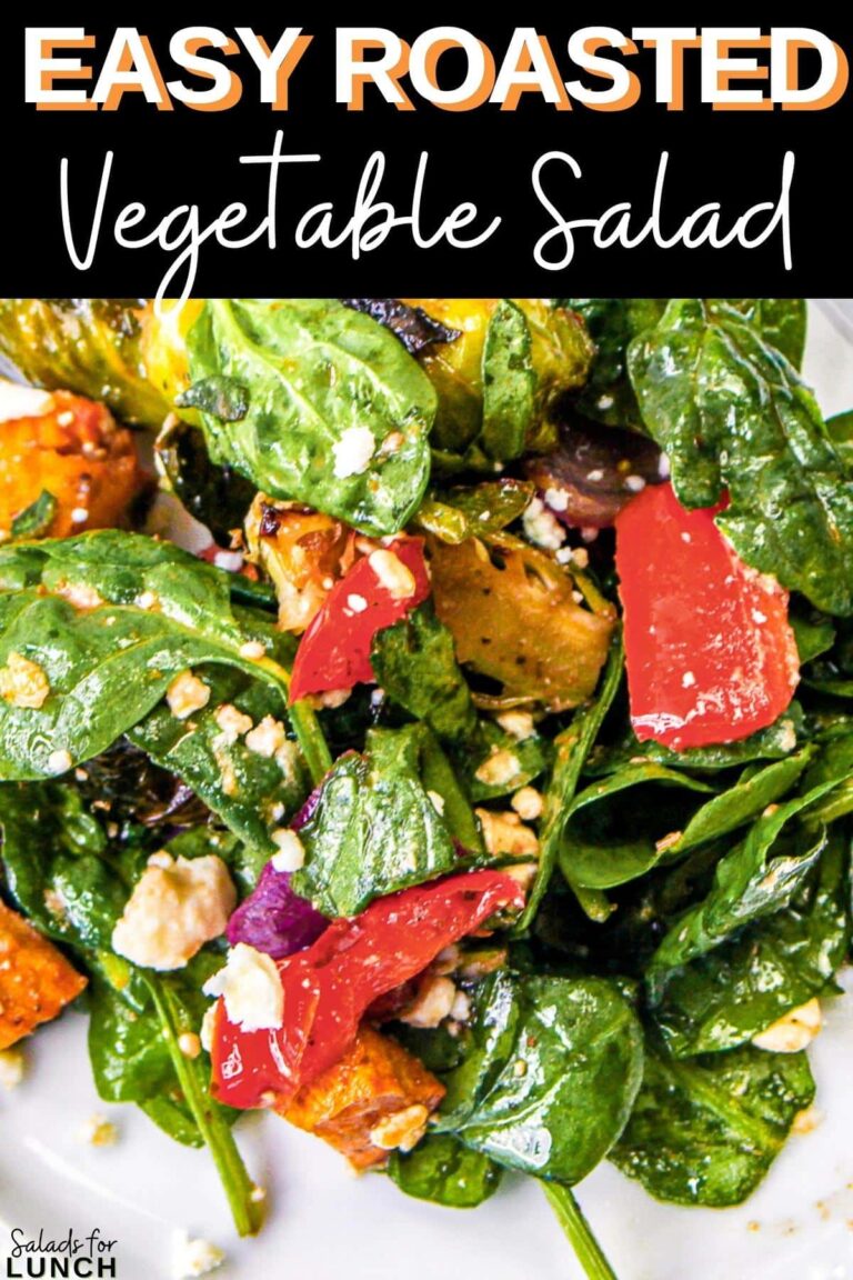 Easy Roasted Vegetable Salad Recipe » Salads for Lunch